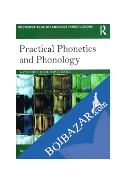 Practical Phonetics and Phonology: A Resource Book for Students [With ...