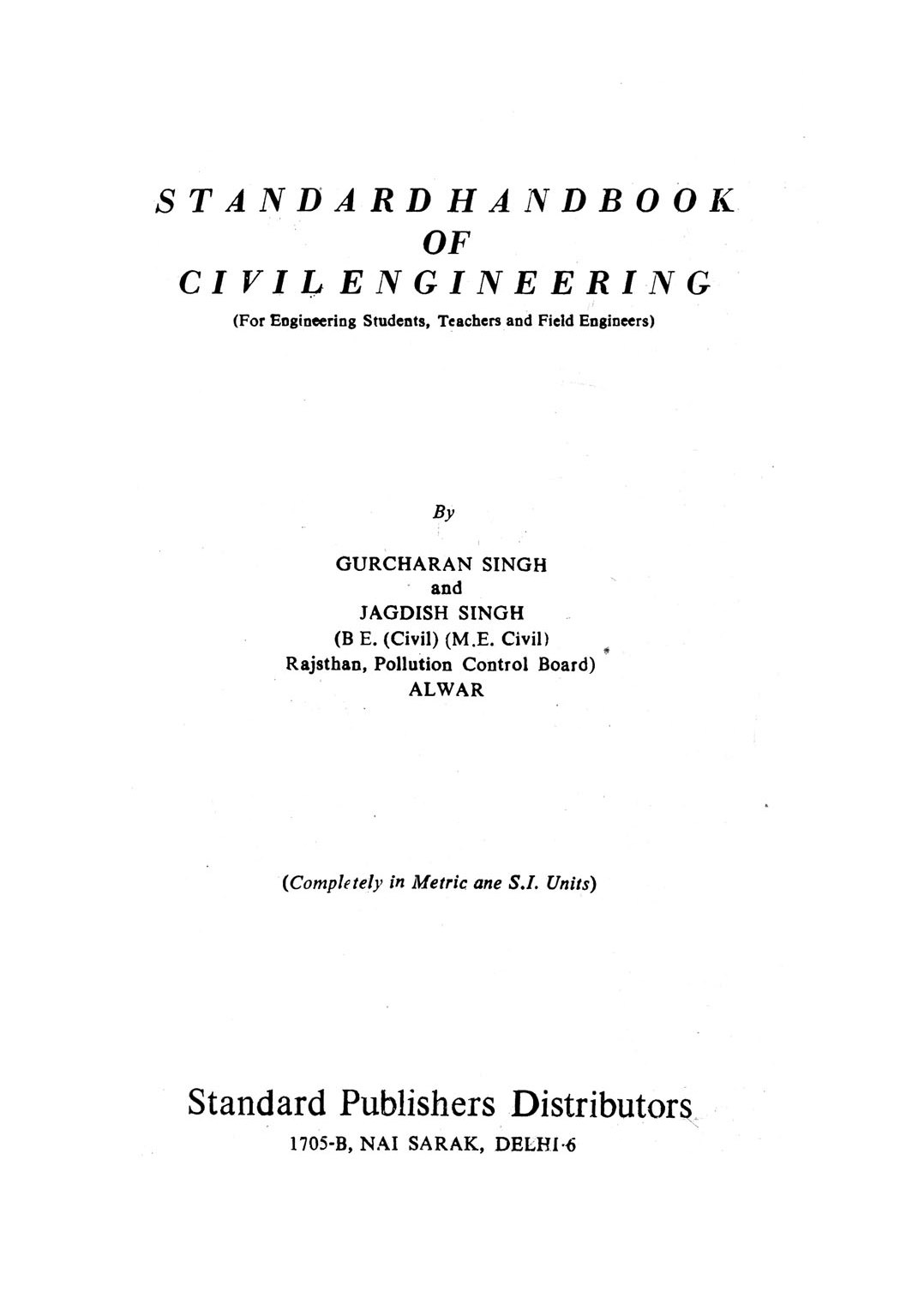 Standard Handbook of Civil Engineering (Hardcover) - গুরুচাঁন সিং ...