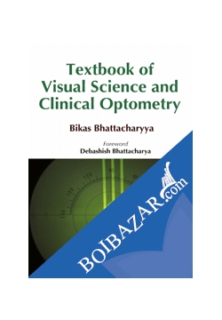 Textbook of Visual Science and Clinical Optometry (Paperback) - বিকাস ...