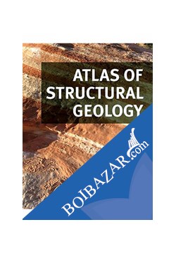 Atlas of Structural Geology - সৌম্যজিত মুখার্জী | বইবাজার.কম
