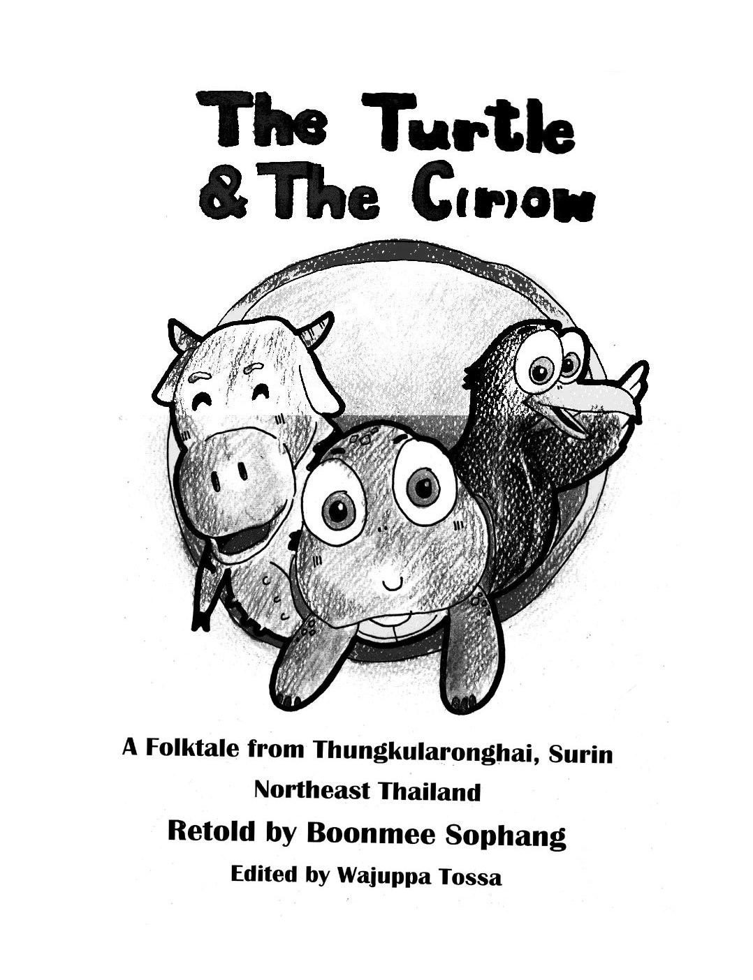 The Turtle and The Crow - থানাক্রীট ফরেসিন | বইবাজার.কম